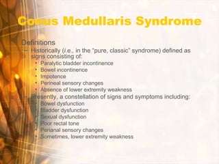 Conus medullaris and cauda equina syndromes | PPT