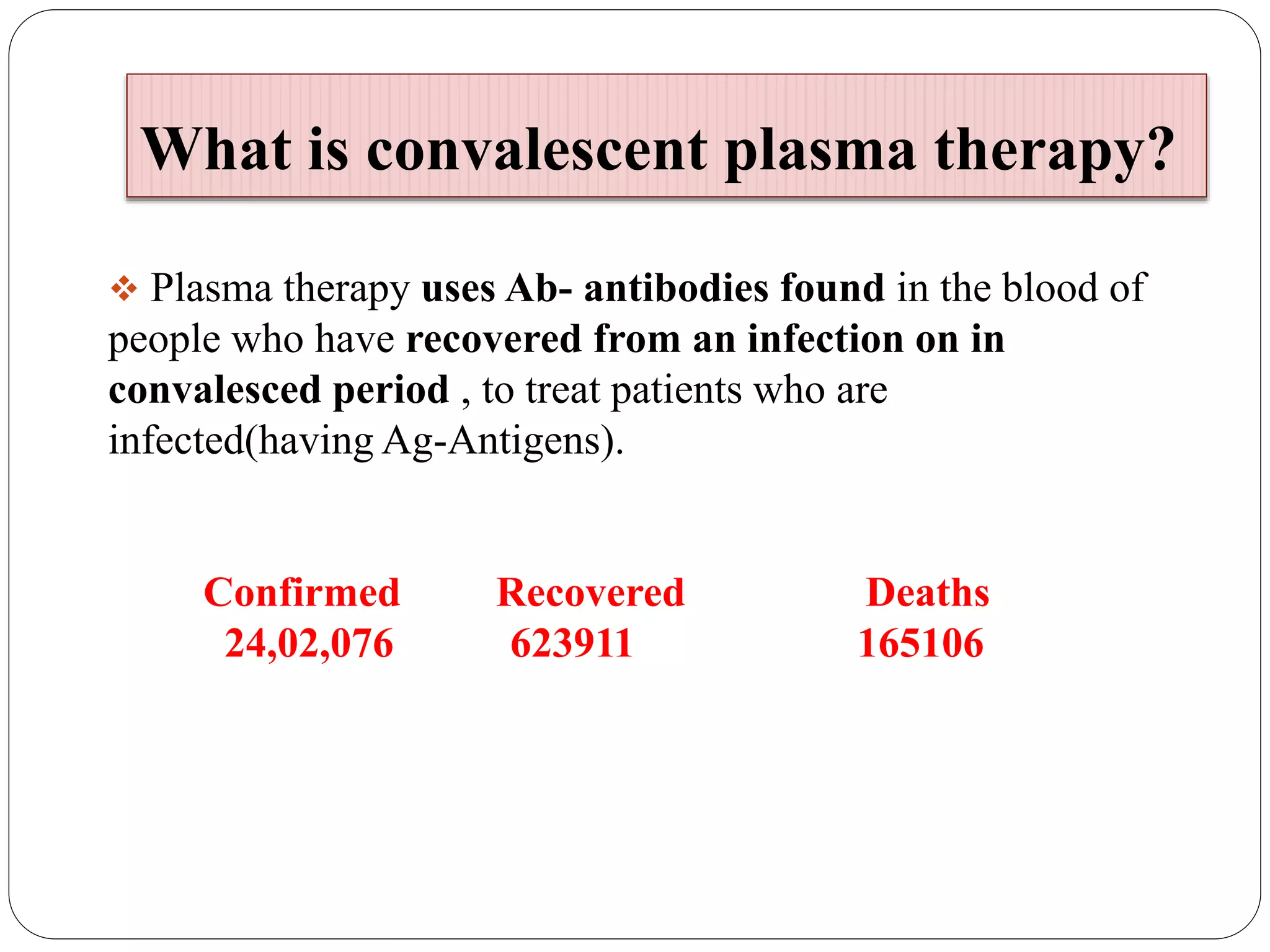 Convalescent plasma therapy | PPT