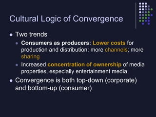 Convergence Culture / Jenkins | PPTX