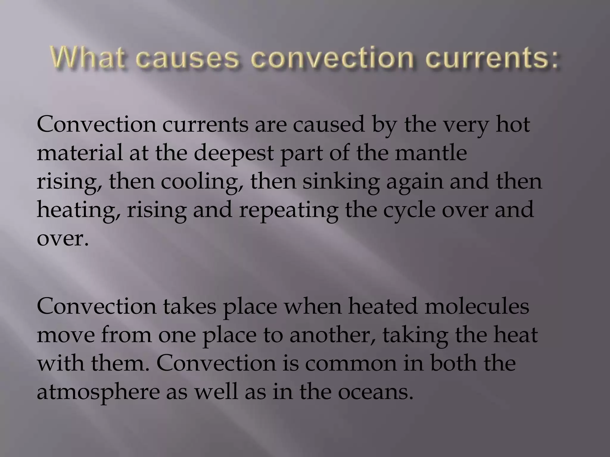 Convection Currents | PPTX