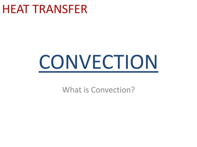 Convection Lesson 3 | PPTX