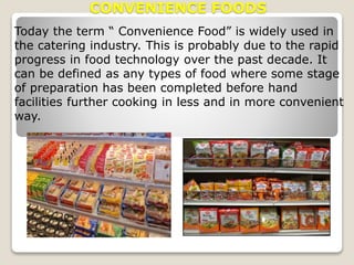 Convenience foods | PPTX