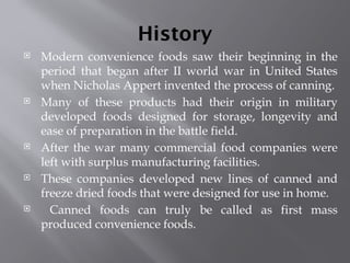 Convenience Foods- Importance&Types.pptx