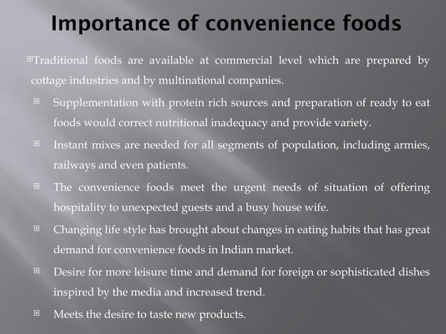 Convenience Foods- Importance&Types.pptx