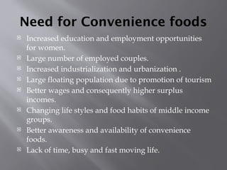Convenience Foods- Importance&Types.pptx
