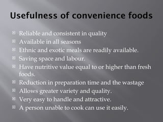 Convenience Foods- Importance&Types.pptx