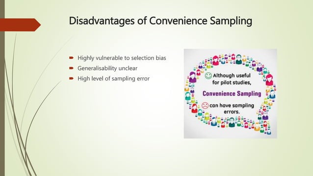 Convenience sampling