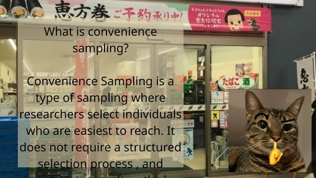 ConvenienceSampling.pptx123bheruhefuehfeffhbehfbiehfhefihei | PPT