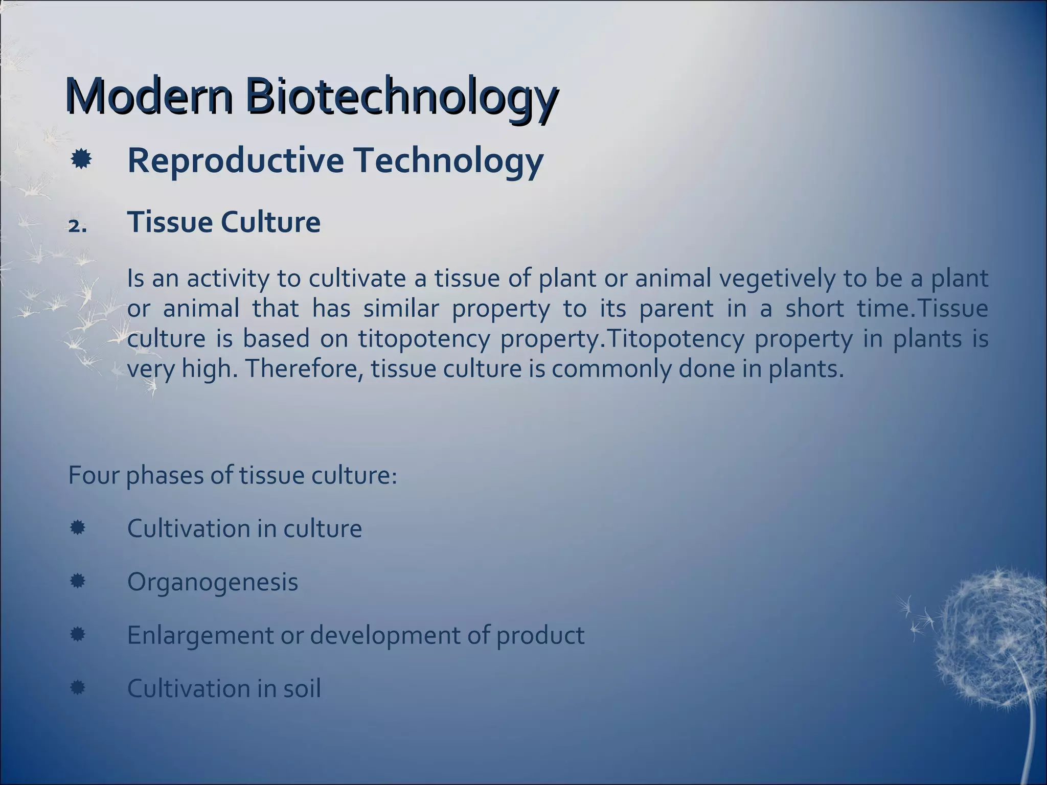 Conventional and modern biotechnology | PPT
