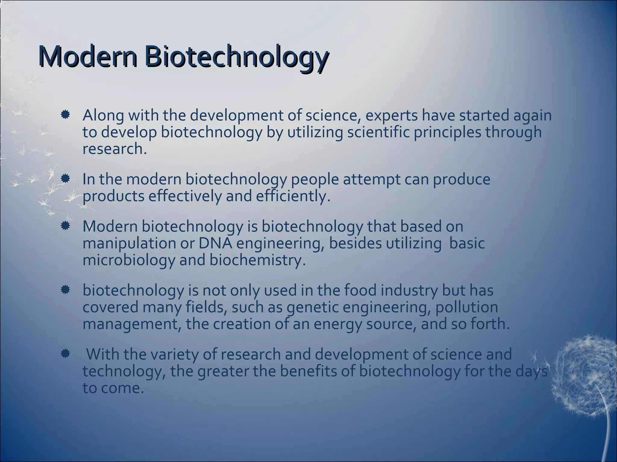 Conventional and modern biotechnology | PPT