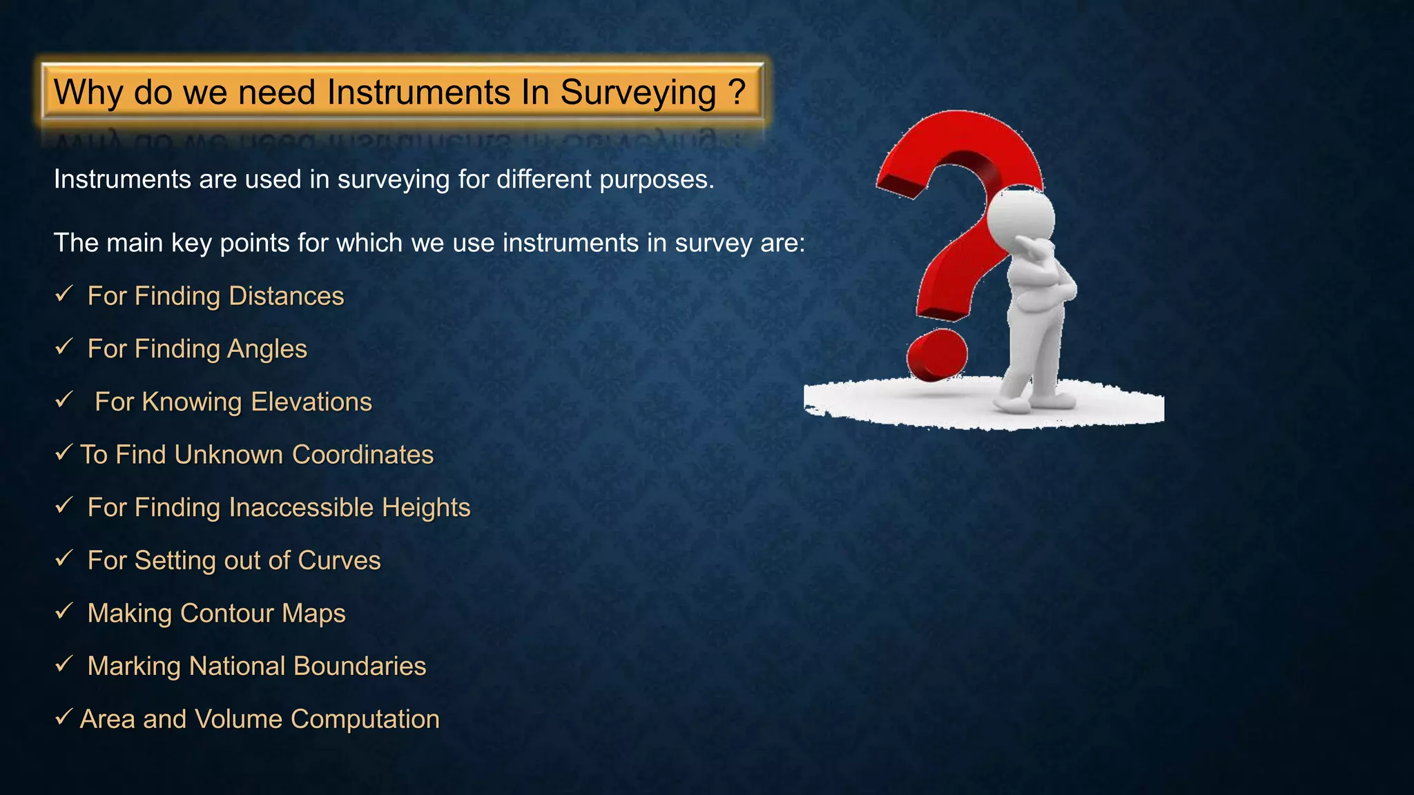 Conventional and modern surveying instruments | PPTX