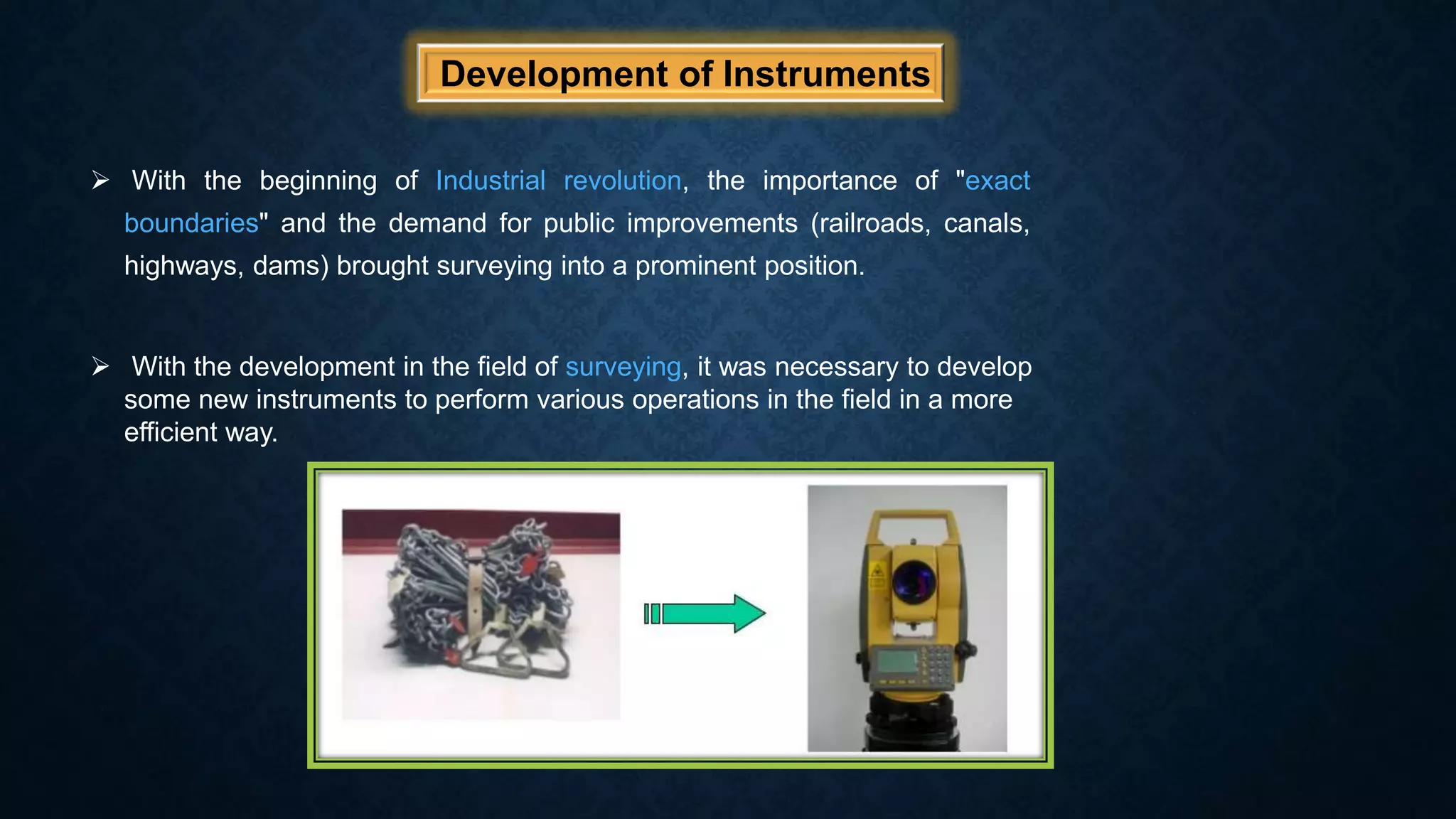 Conventional and modern surveying instruments | PPTX