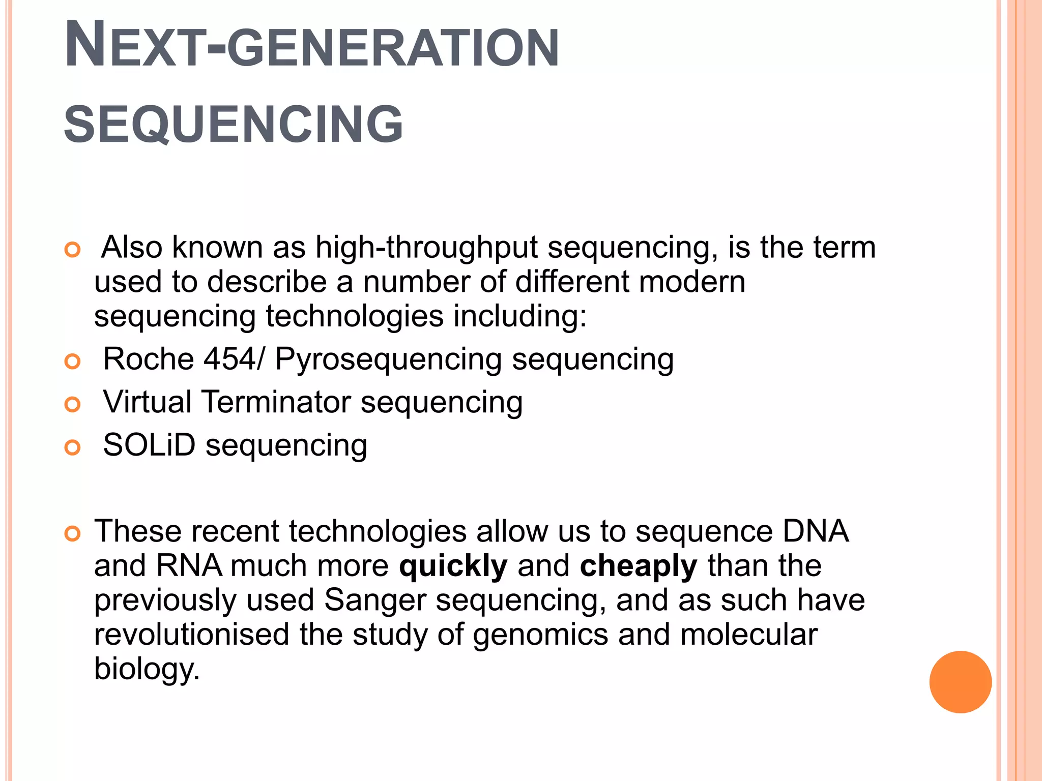 Conventional and next generation sequencing ppt | PPTX
