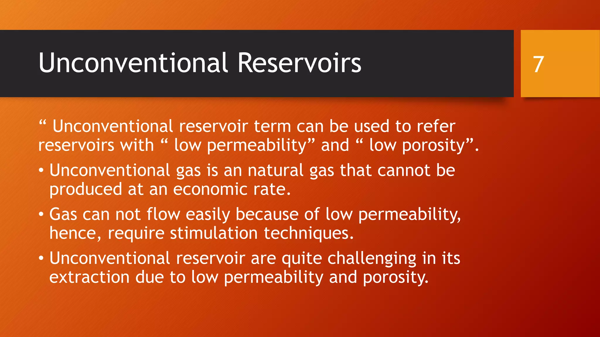 Conventional and Unconventional Reservoirs | PPTX