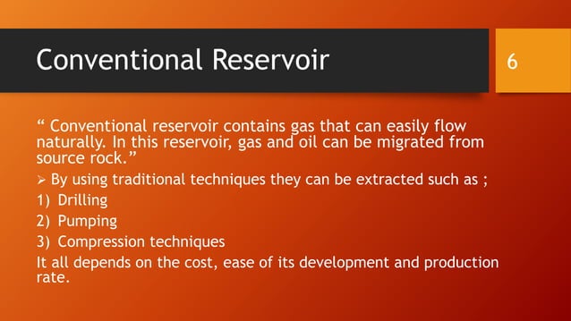 Conventional and Unconventional Reservoirs | PPTX | Chemistry | Science