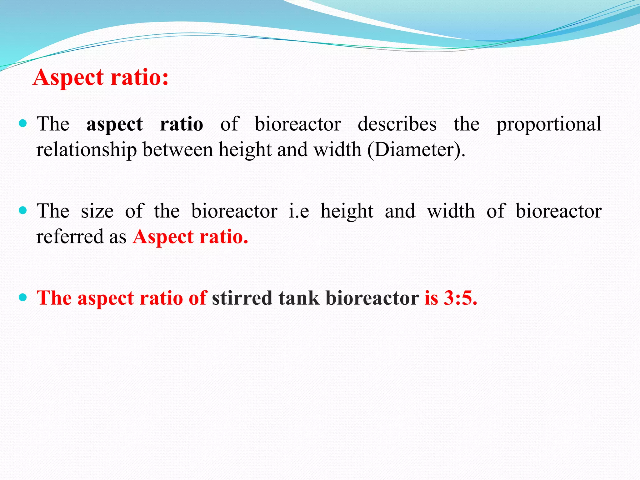 Conventional bioreactor and their components | PPTX