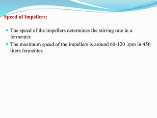 Conventional bioreactor and their components | PPTX