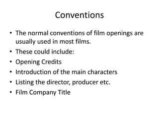 Conventional film openings | PPTX
