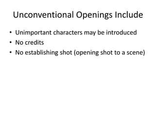 Conventional film openings | PPTX