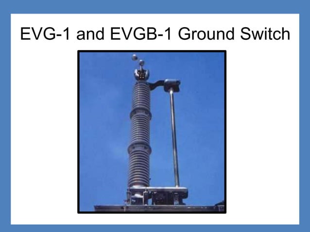 Conventional Ground Switches | PPT