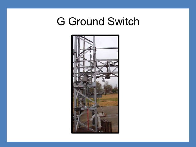 Conventional Ground Switches | PPT