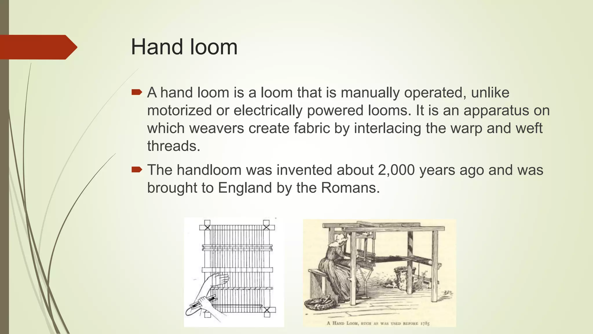 Conventional loom and modern loom | PPTX