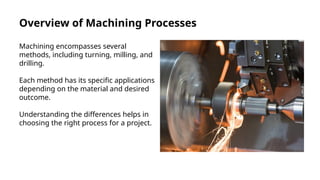 Conventional Machining Process .pptx