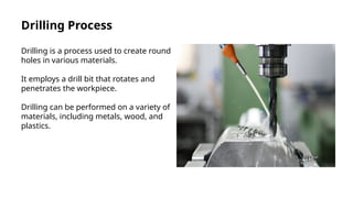 Conventional Machining Process .pptx