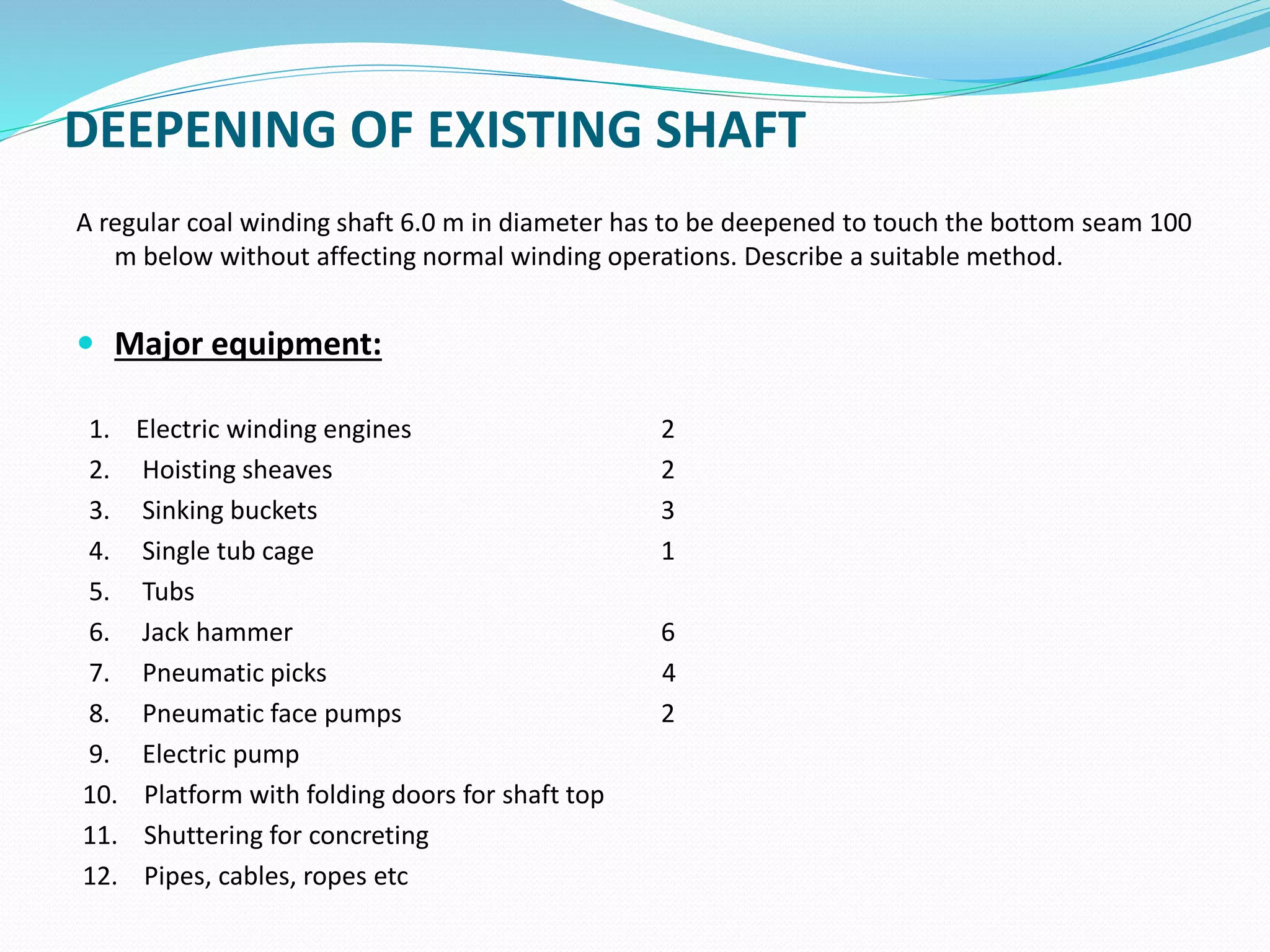 Conventional shaft sinking by manual means | PPTX