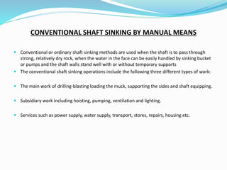 Conventional shaft sinking by manual means | PPTX
