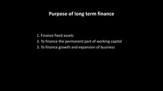 Conventional sources of long term finance | PPTX