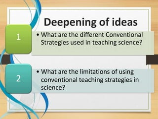 conventional strategies and its limitations in teaching science.pptx