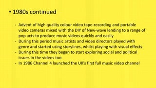 Conventions and purposes of music videos | PPTX