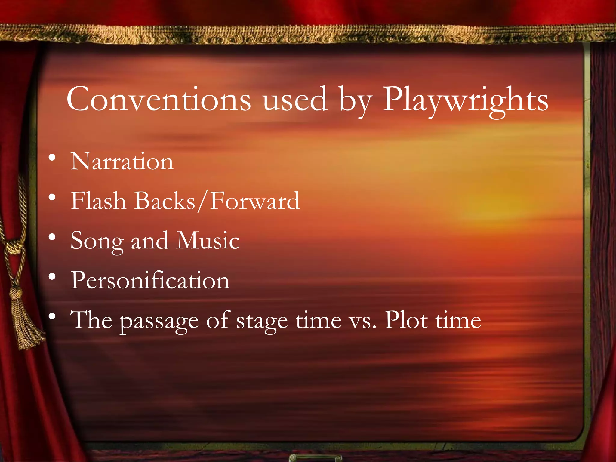 Conventions in theatre | PPT