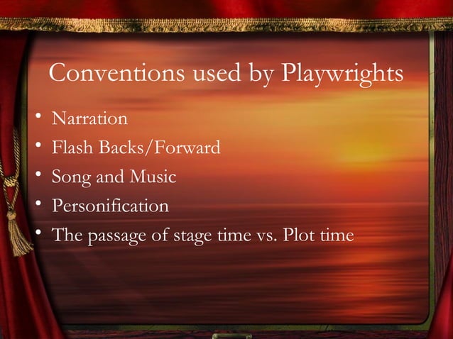 Conventions in theatre | PPT