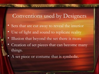 Conventions in theatre | PPT