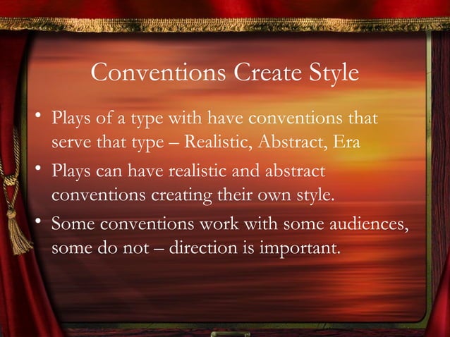 Conventions in theatre | PPT