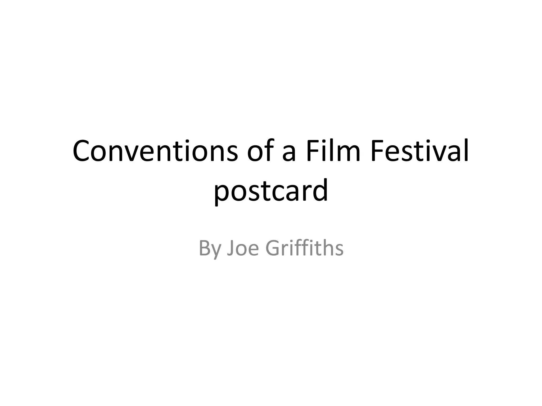 Conventions of a film festval post cards | PPTX