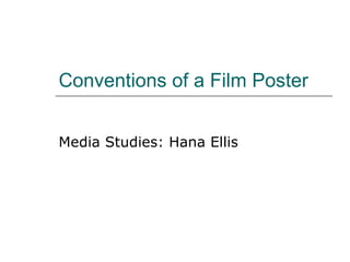 Conventions of a film poster | PPT