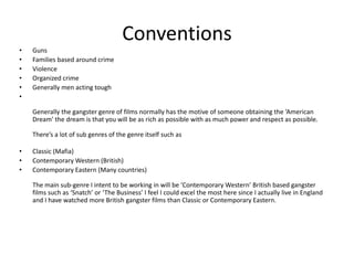 Conventions of a gangster film | PPT