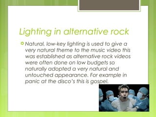 Conventions of alternative rock music videos | PPT