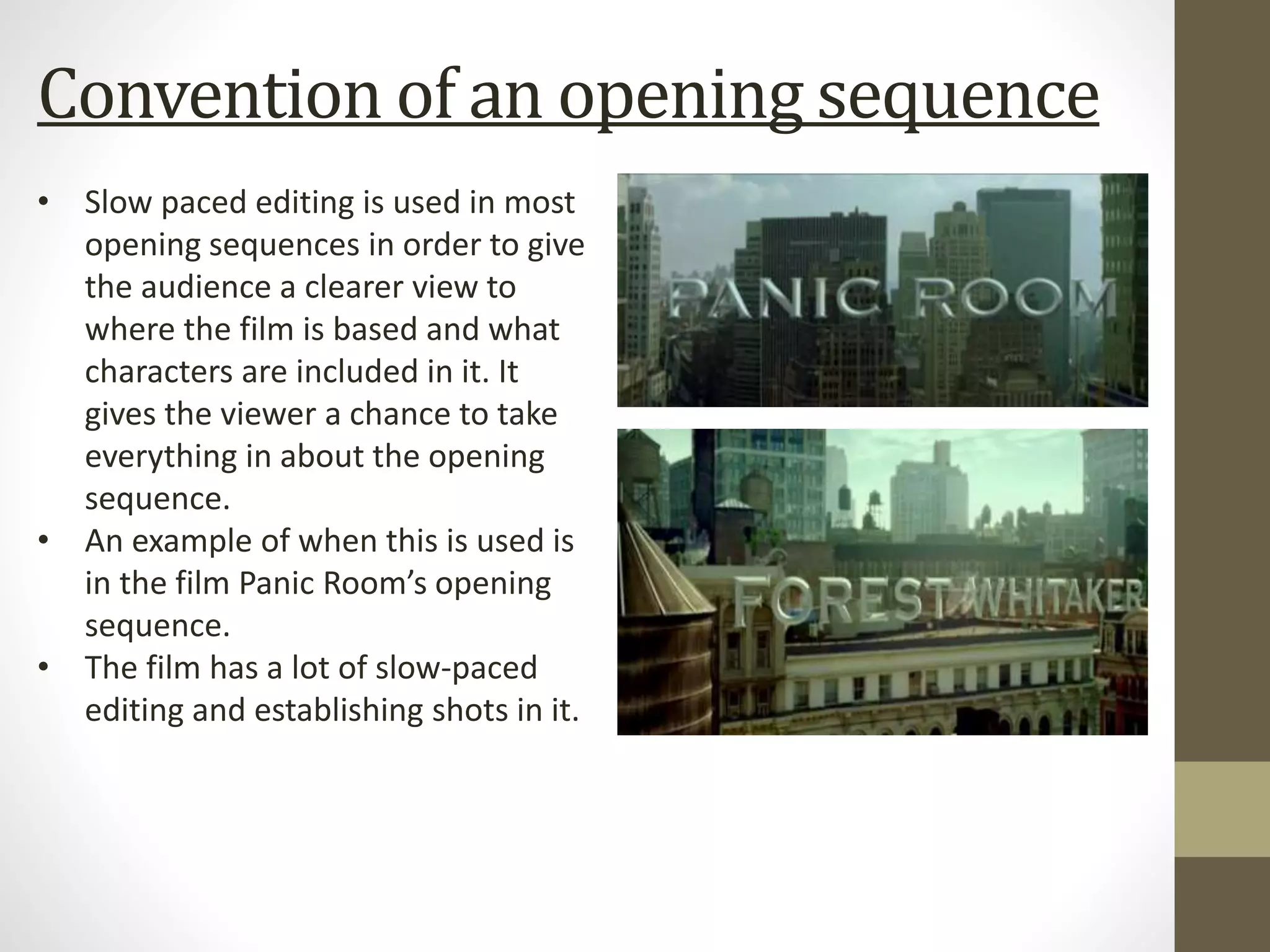 Conventions of an opening sequence | PPT