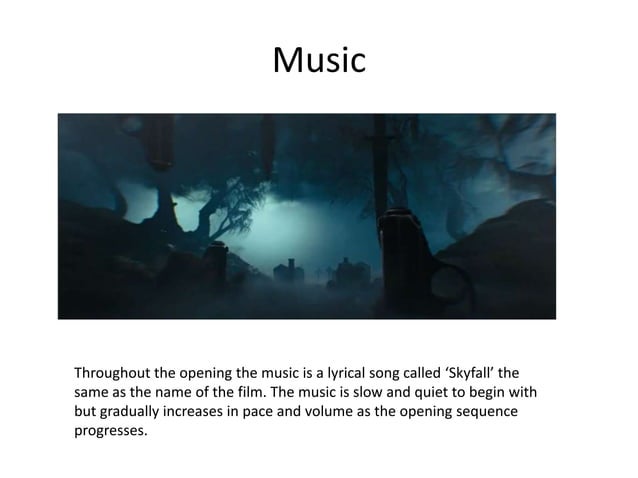 Conventions of an opening sequence skyfall | PPTX