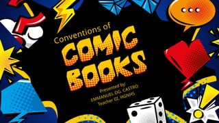 Conventions of Comic Books for DepEd Teachers | PPT