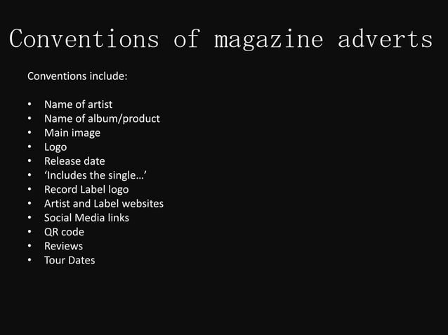 Conventions of magazine adverts | PPTX | Music | Entertainment