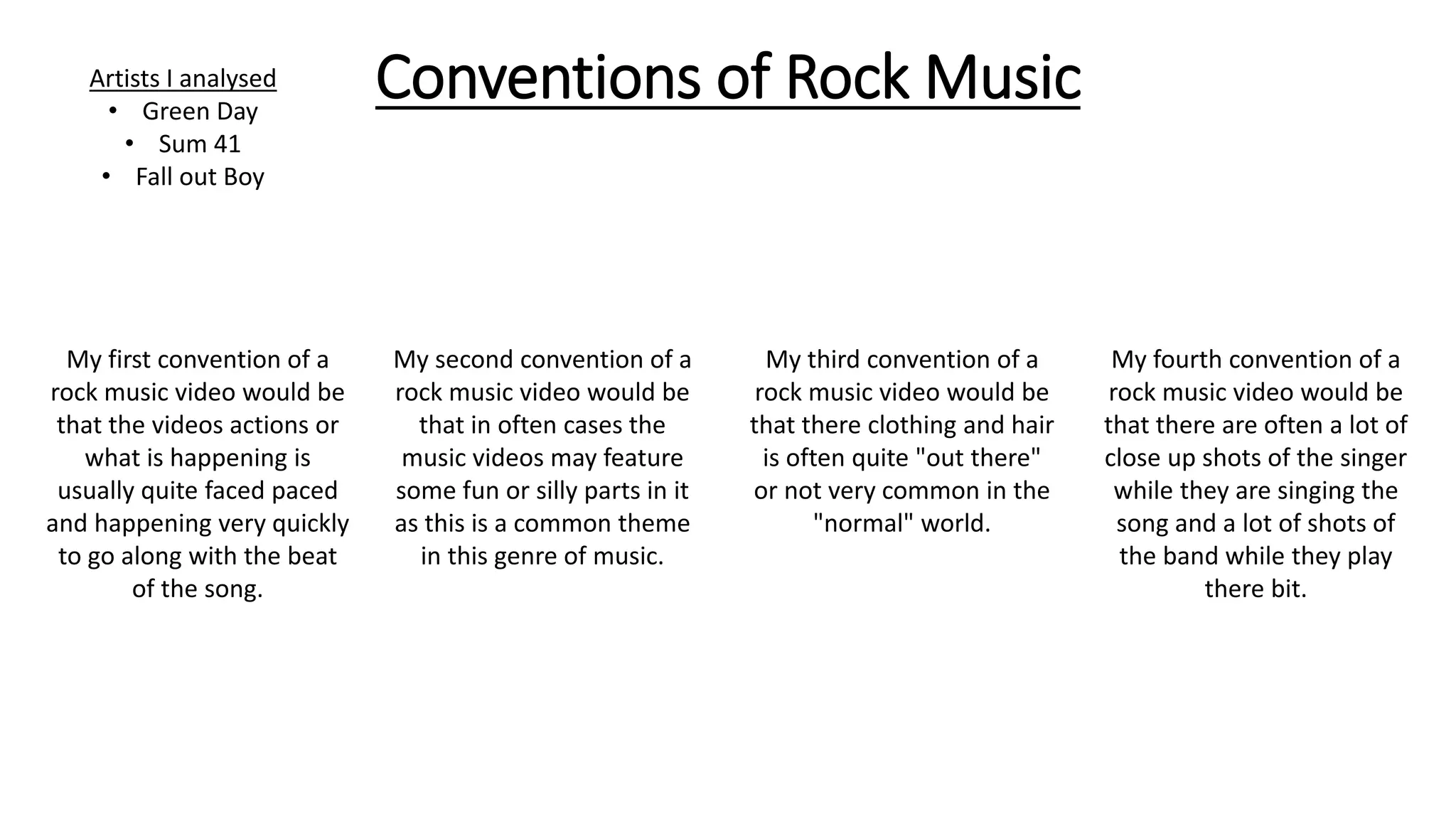 Conventions of music videos | PPTX | Rock Music | Music