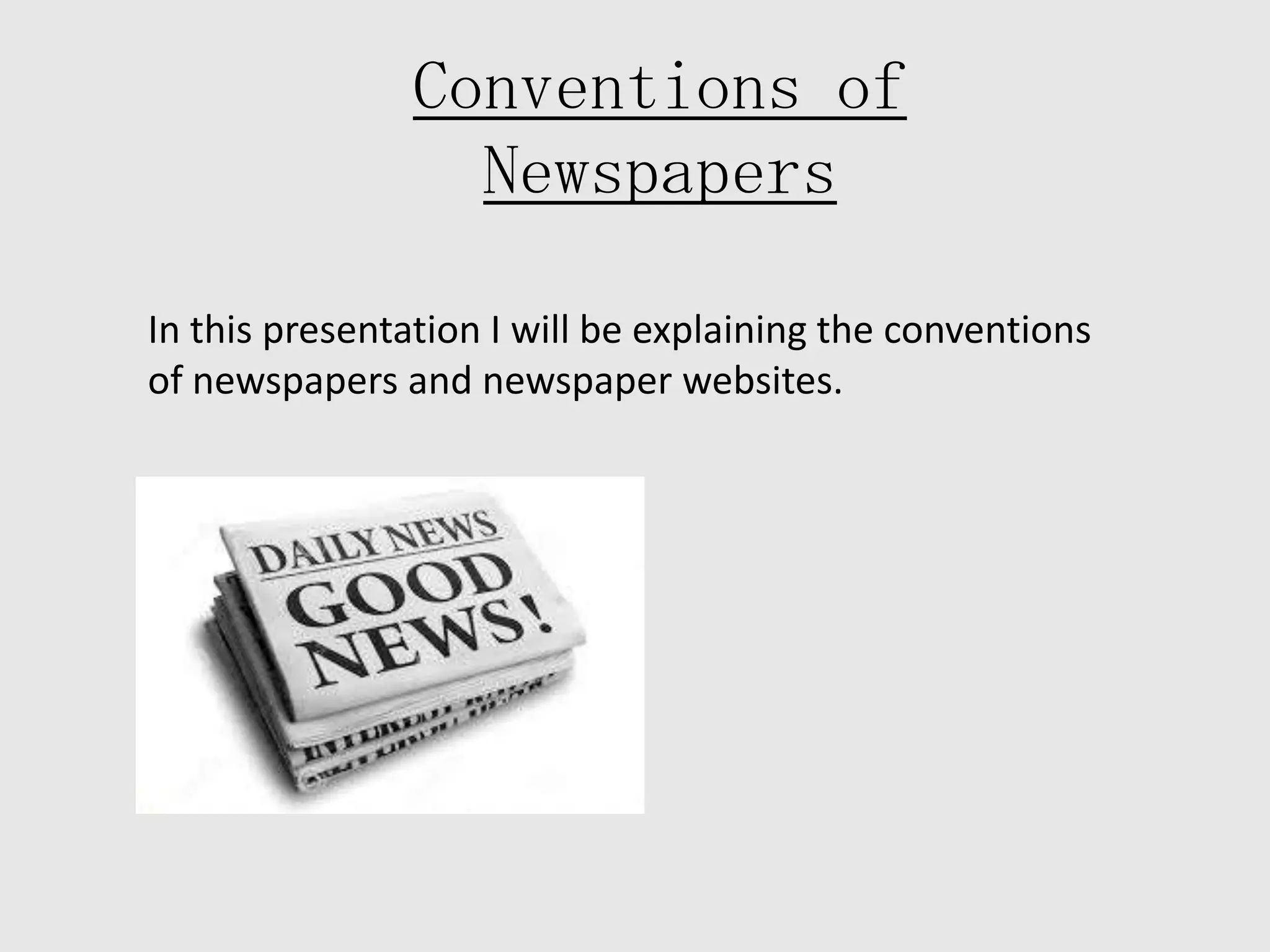 Conventions of newspaper articles and website articles | PPTX