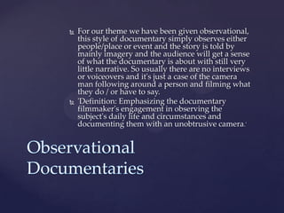 Conventions of Observational Documentrys | PPT