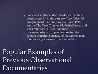Conventions of Observational Documentrys | PPTX