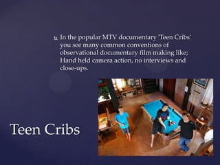 Conventions of Observational Documentrys | PPT